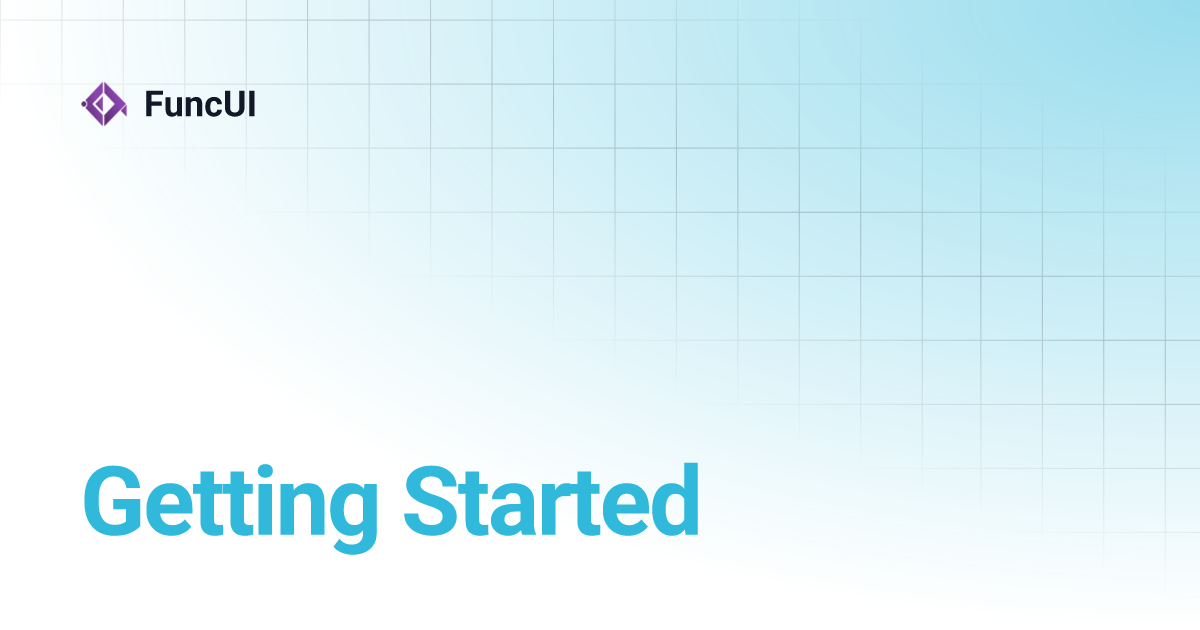 Getting Started | FuncUI